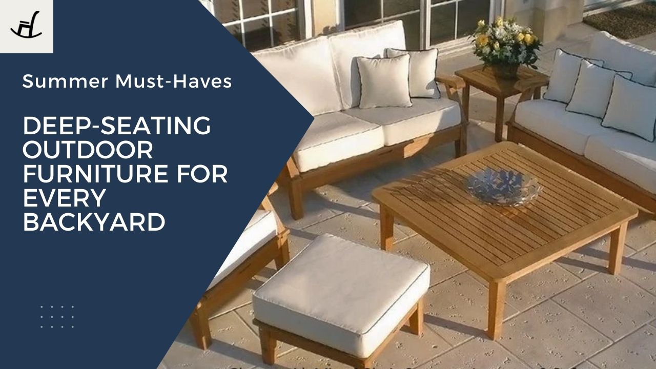Deep Seating Outdoor Furniture for Every Backyard – Rocking Furniture